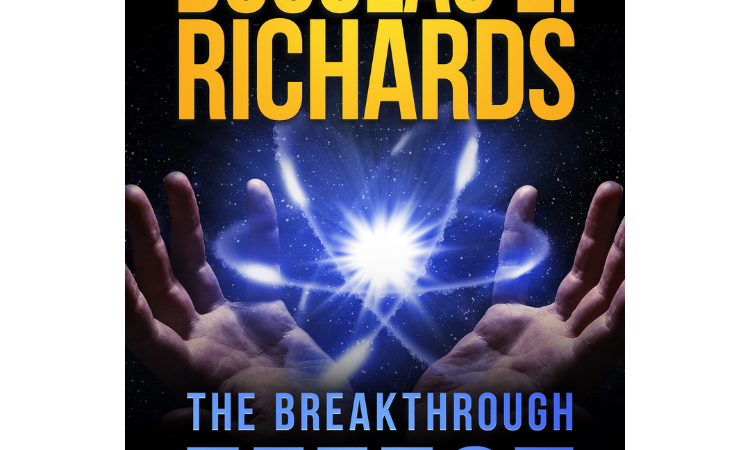 The Breakthrough Effect | Douglas E. Richards | Author